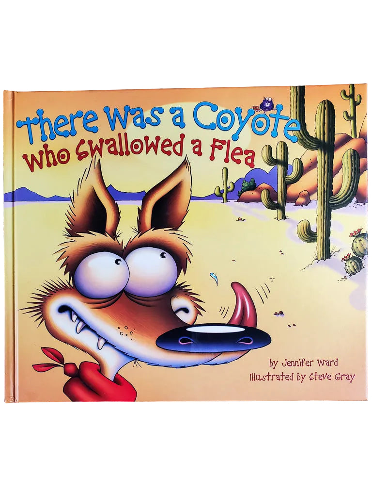 There Was A Coyote Who Swallowed A Flea